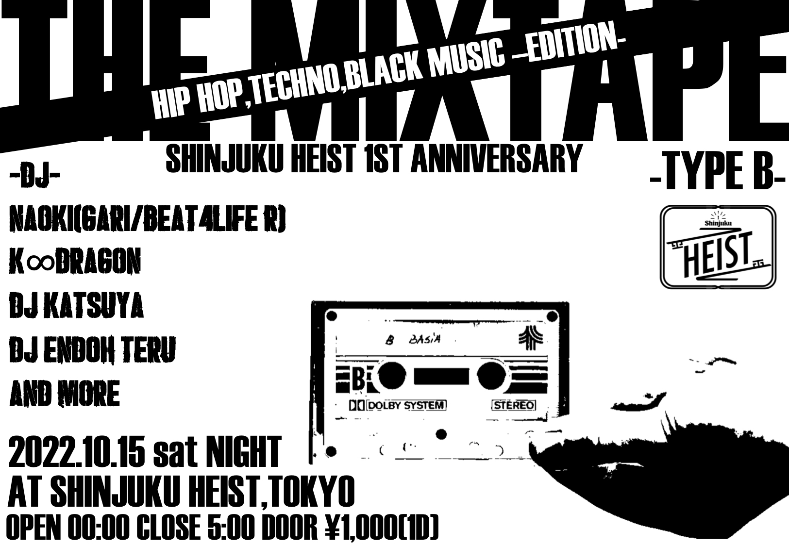 THE MIXTAPE-HIPHOP/TECHNO/BLACK MUSIC- - Shinjuku HEIST