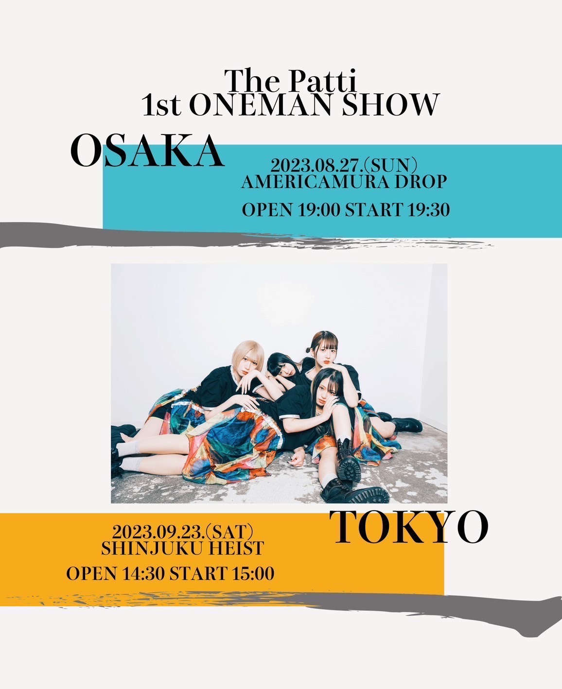 “The Patti 1st ONEMAN SHOW in TOKYO” - Shinjuku HEIST